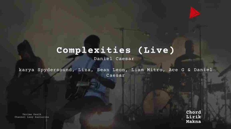 Chord Complexities (Live) · Daniel Caesar · musikIN