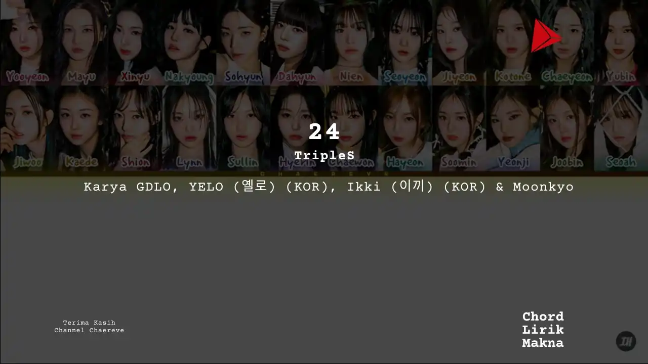 Lirik 24 · tripleS, Chord Gampang & Makna Lagu Lengkap · musikIN