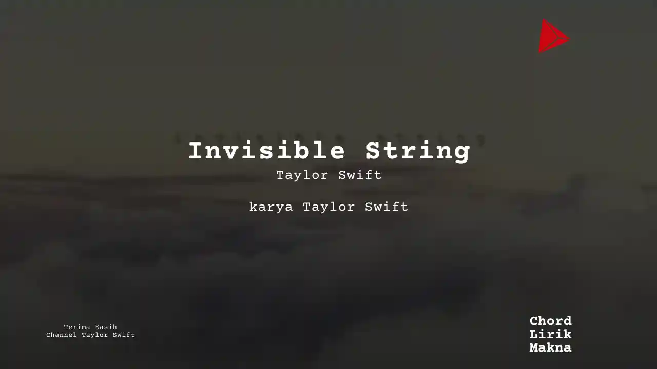 Chord Invisible String · Taylor Swift · musikIN
